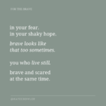 a blessing for the brave. - Kate Bowler