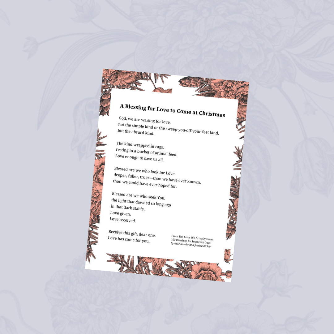 Christmas Blessing - Kate Bowler