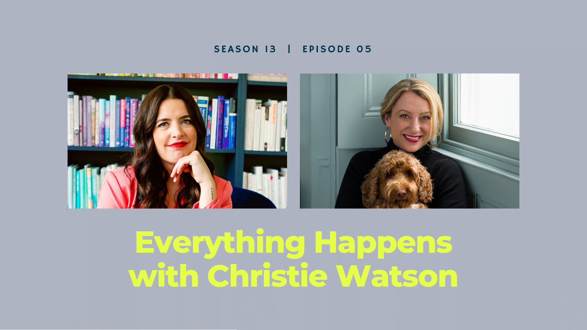 Christie Watson: The Absurdity (and Joy) of Midlife - Kate Bowler