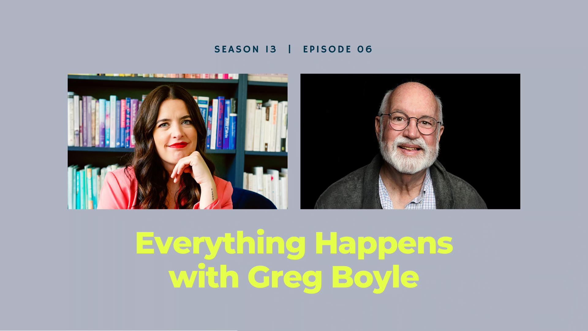 Father Greg Boyle: Unshakable Goodness