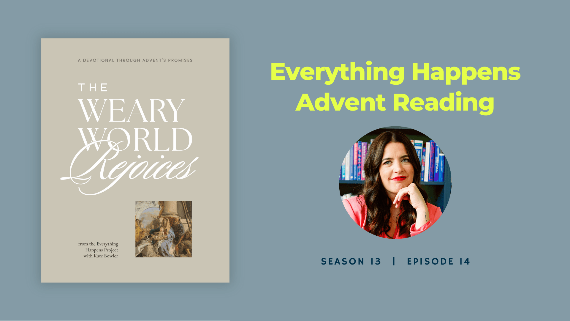 You Are a Wonder: An Advent Reflection - Kate Bowler